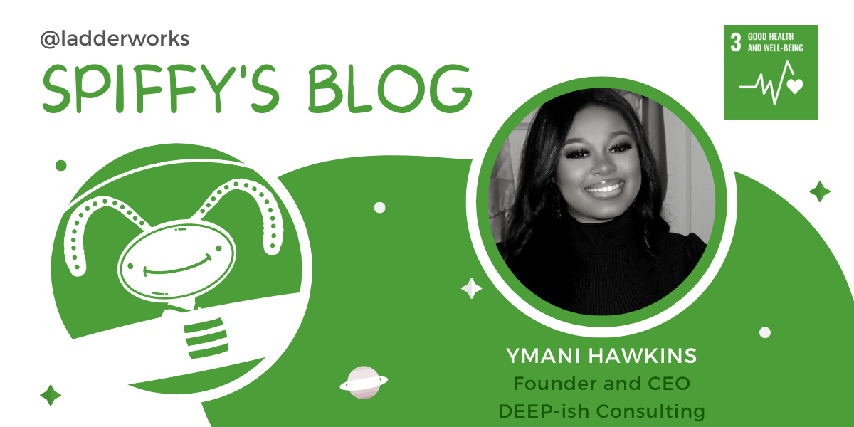 Ymani Hawkins: Embedding Belonging, Community, and Psychological Safet ...