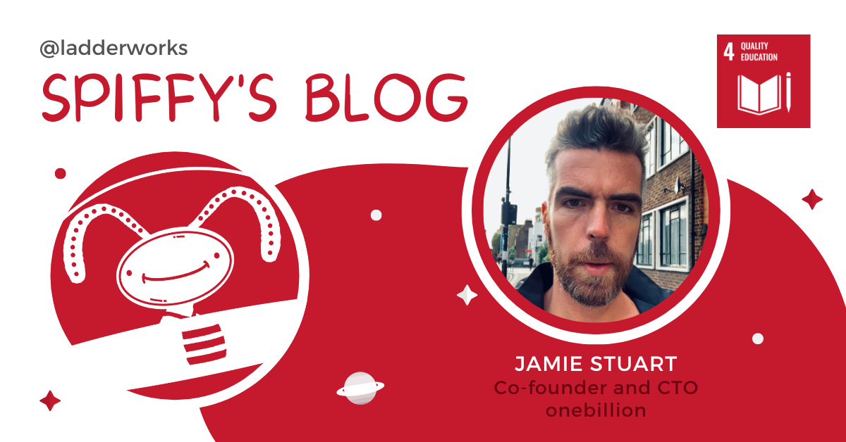 Jamie Stuart: Fighting Global Learning Poverty | Ladderworks